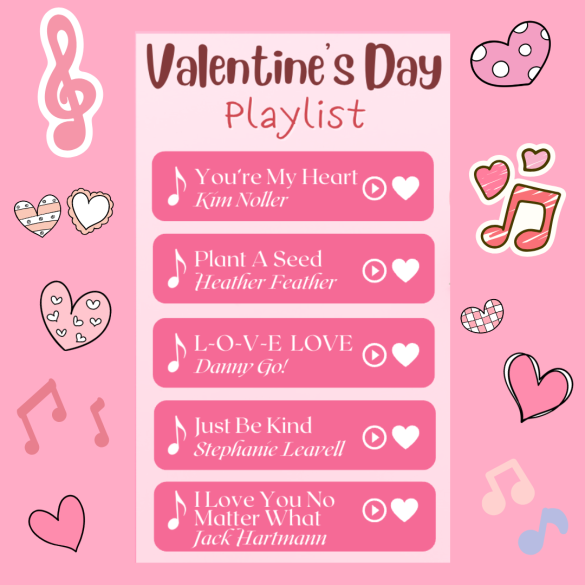 KIDS SONGS ABOUT LOVE THIS VALENTINE'S DAY